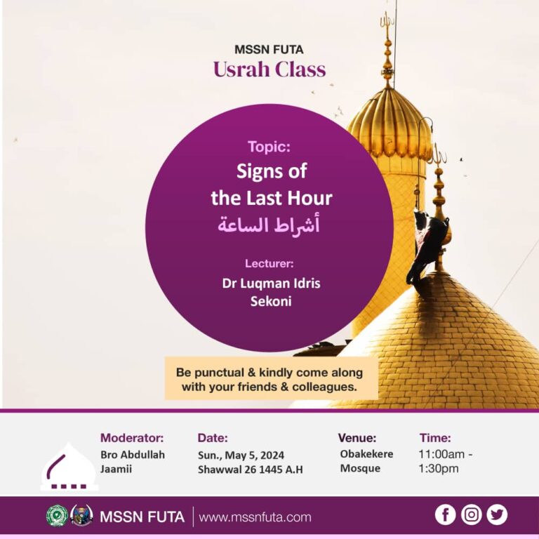 USRAH CLASS - SIGNS OF THE LAST HOUR - MSSN FUTA